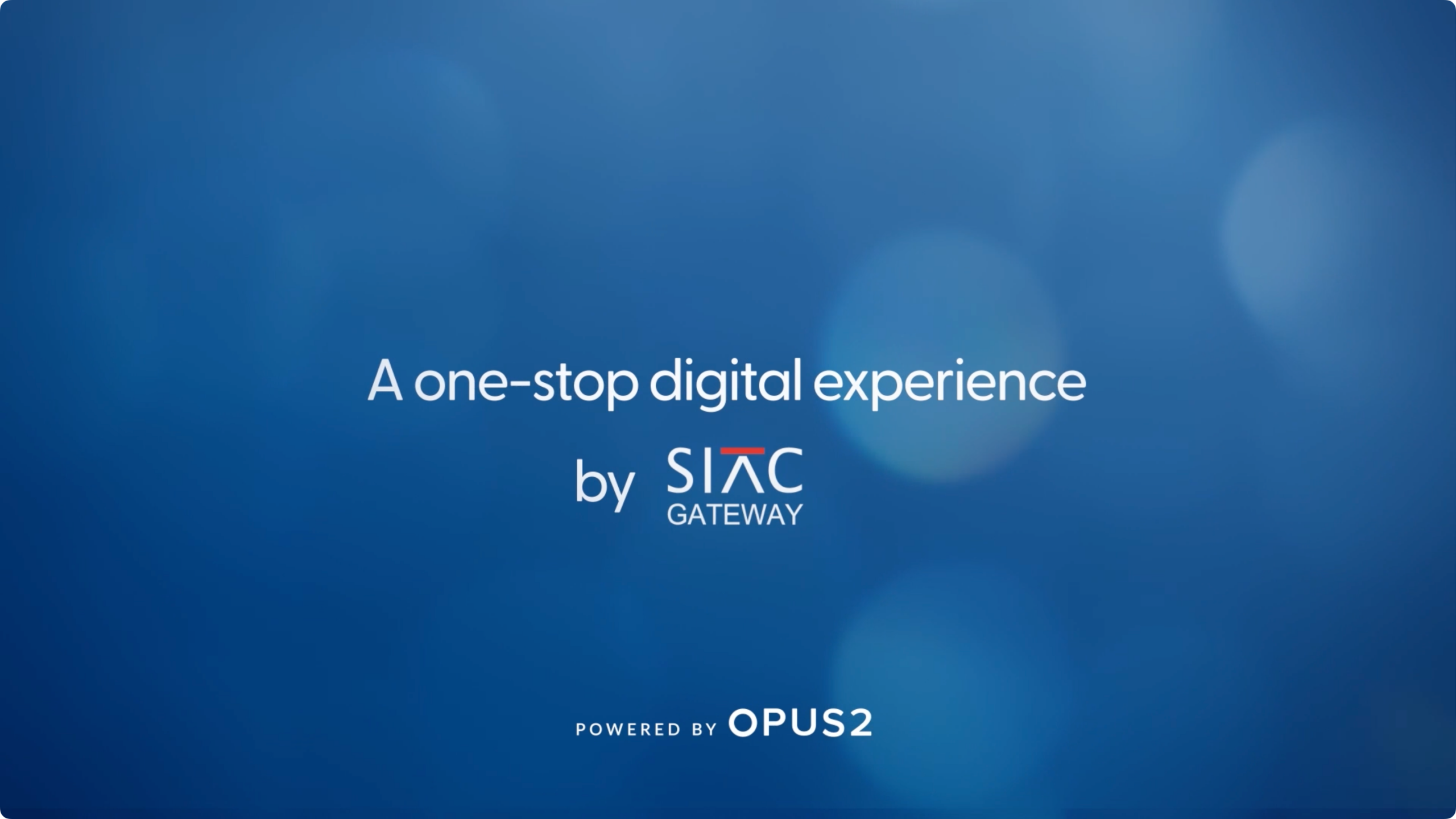 SIAC Gateway: A digital solution powered by Opus 2 | Opus 2