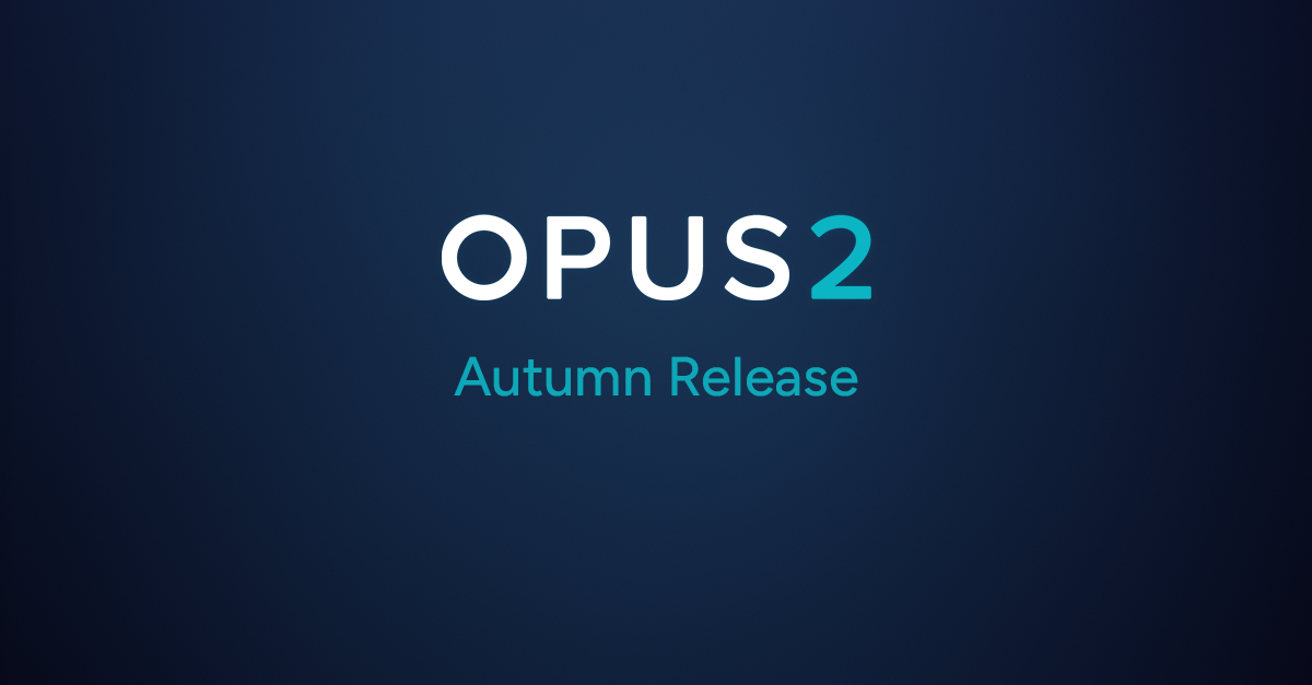 Opus 2 Autumn Release: AI, Integrations & Transcript Management